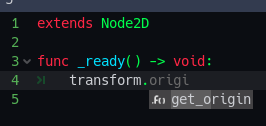 Autocompletion for transform doesn't suggest origin · Issue #37768 · godotengine/godot · GitHub