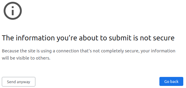Google Chrome responding with "The information you’re about to submit ...