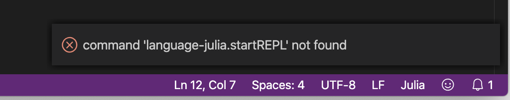 OS X Catalina and error `command 'language-julia.startREPL' not found ...