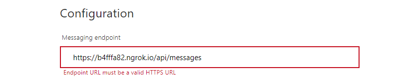 [Azure Bot Service] Endpoint URL must be a valid HTTPS URL · Issue #4418 · microsoft ...