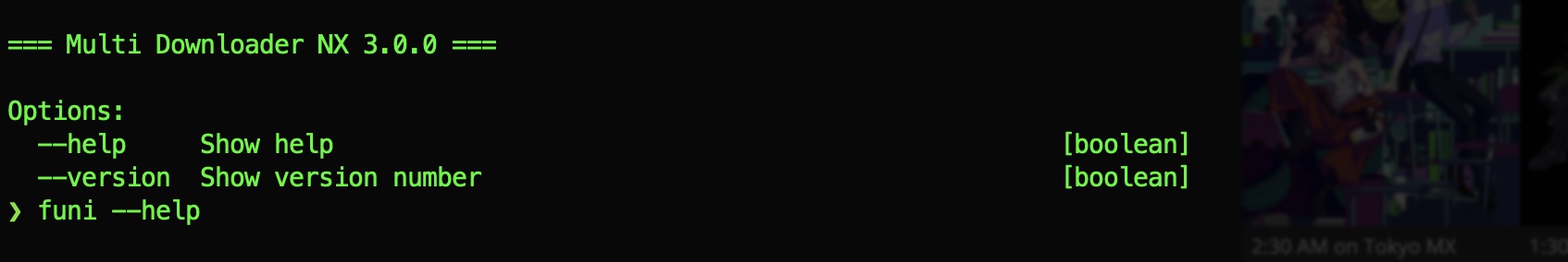 BUG - CLI Help page now empty? · Issue #259 · anidl/multi-downloader-nx · GitHub