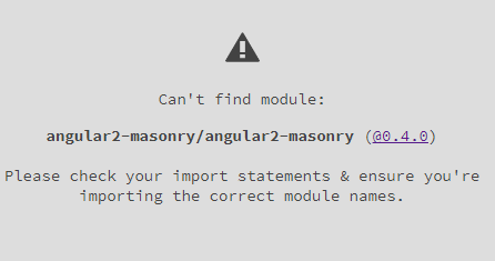 Can`t import Masonry Module already installed in dependencies · Issue #87 · stackblitz/core · GitHub