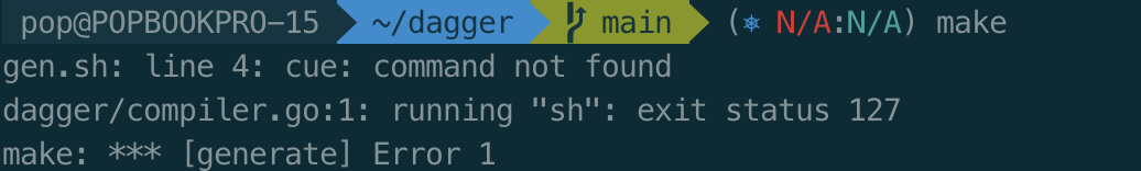Cue is required for Dagger make. (MacOS/Linux) · Issue #83 · dagger/dagger · GitHub