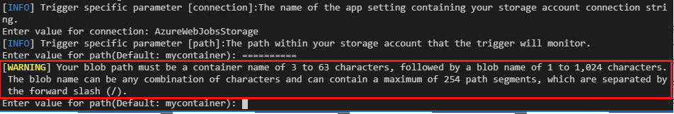 The warning message of the blob path may lead the user to input an ...