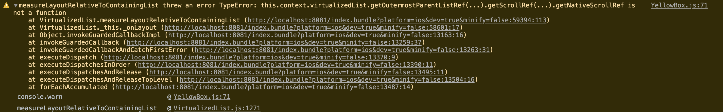 VirtualizedList => measureLayoutRelativeToContainingList threw an error TypeError: this.context ...