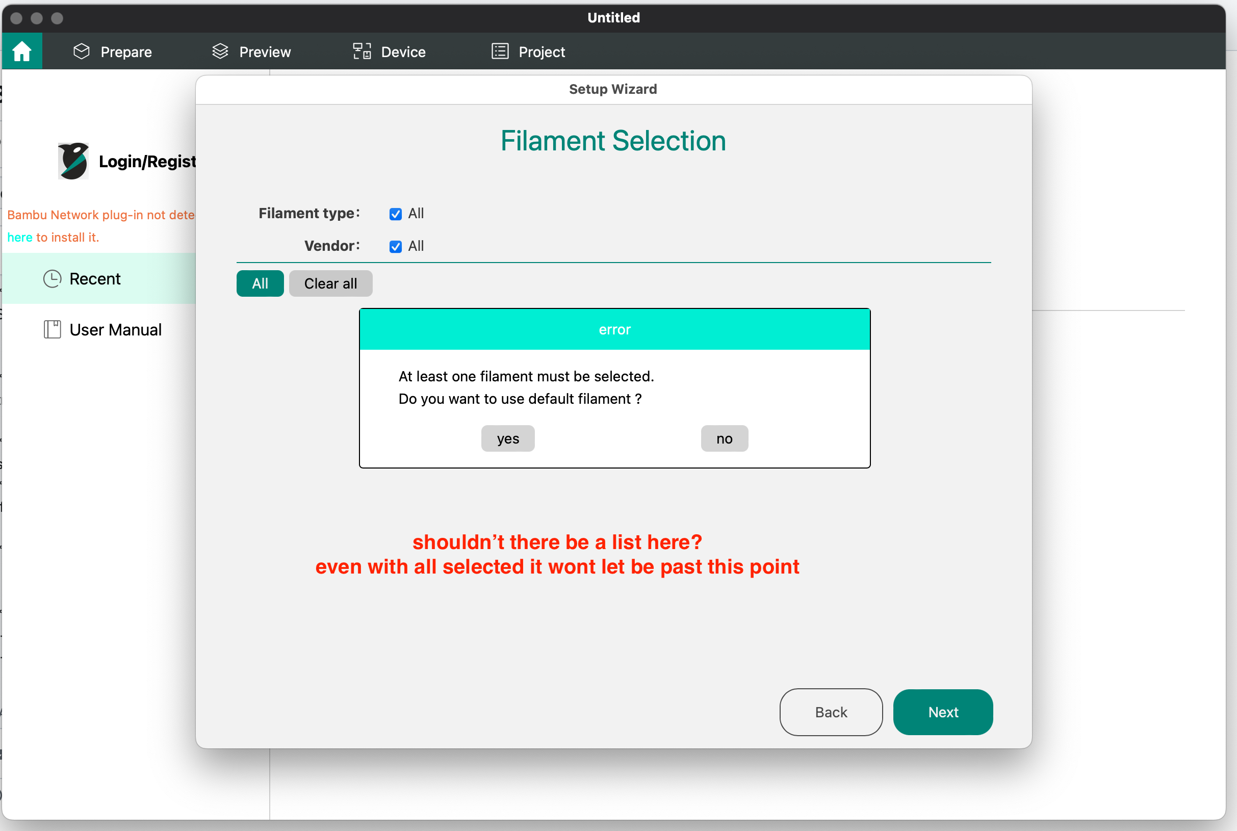 can't get past filament select · Issue #723 · SoftFever/OrcaSlicer · GitHub