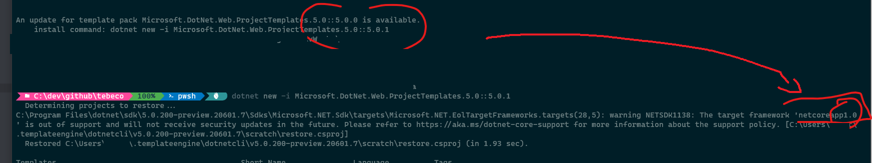 Hint update about temple: dotnet new -i xxxx raise warning about netcoreapp1.0 · Issue #2744 ...