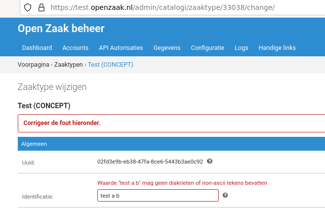 Zaaktype identificatie validation in admin differs from validation in API · Issue #1306 · open ...