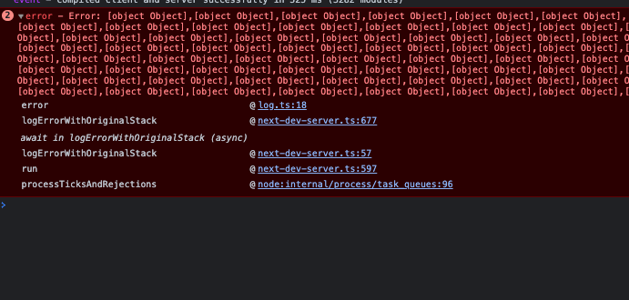 Getting A Big Useless `object` As Error Message And I Can Not Find Where It Is Coming From