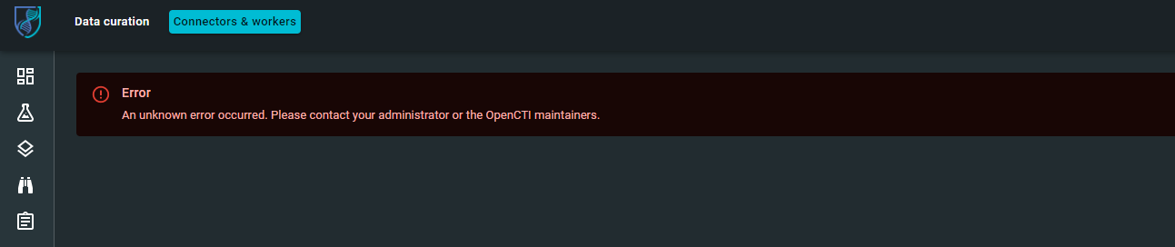 Error on frontend - Connecxtor&workers · Issue #770 · OpenCTI-Platform/opencti · GitHub