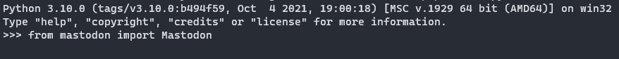 Import of module does not seem to finish (Windows, Python 3.10.0 · Issue #288 · halcy/Mastodon ...