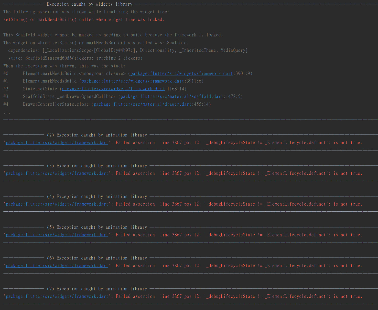 Setstate Or Markneedsbuild Called When Widget Tree Was Locked · Issue 7 · Pdliuw Flutter