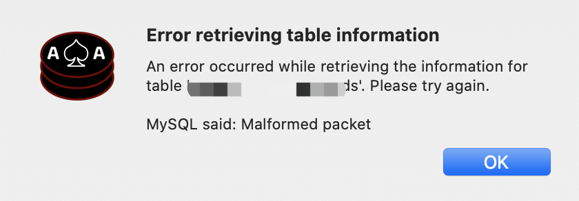 MySQL said: Malformed packet · Issue #123 · Sequel-Ace/Sequel-Ace · GitHub