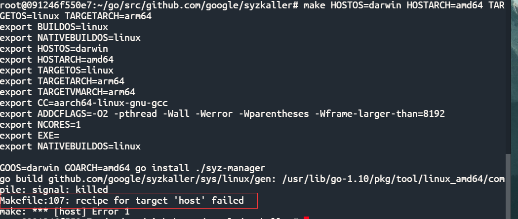 Makefile:107: recipe for target 'host' failed · Issue #1429 · google/syzkaller · GitHub