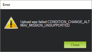 Error when adding MAV_CMD_CONDITION_CHANGE_ALT - Upload wps failed - UNSUPPORTED · Issue #2040 ...