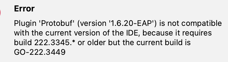 Plugin is not compatible with GoLand 2022.2 EAP · Issue #111 · devkanro/intellij-protobuf-plugin ...