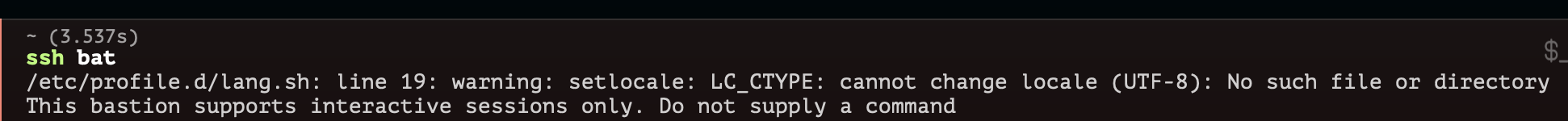 ssh error "This bastion supports interactive sessions only. Do not supply a command" · Issue ...