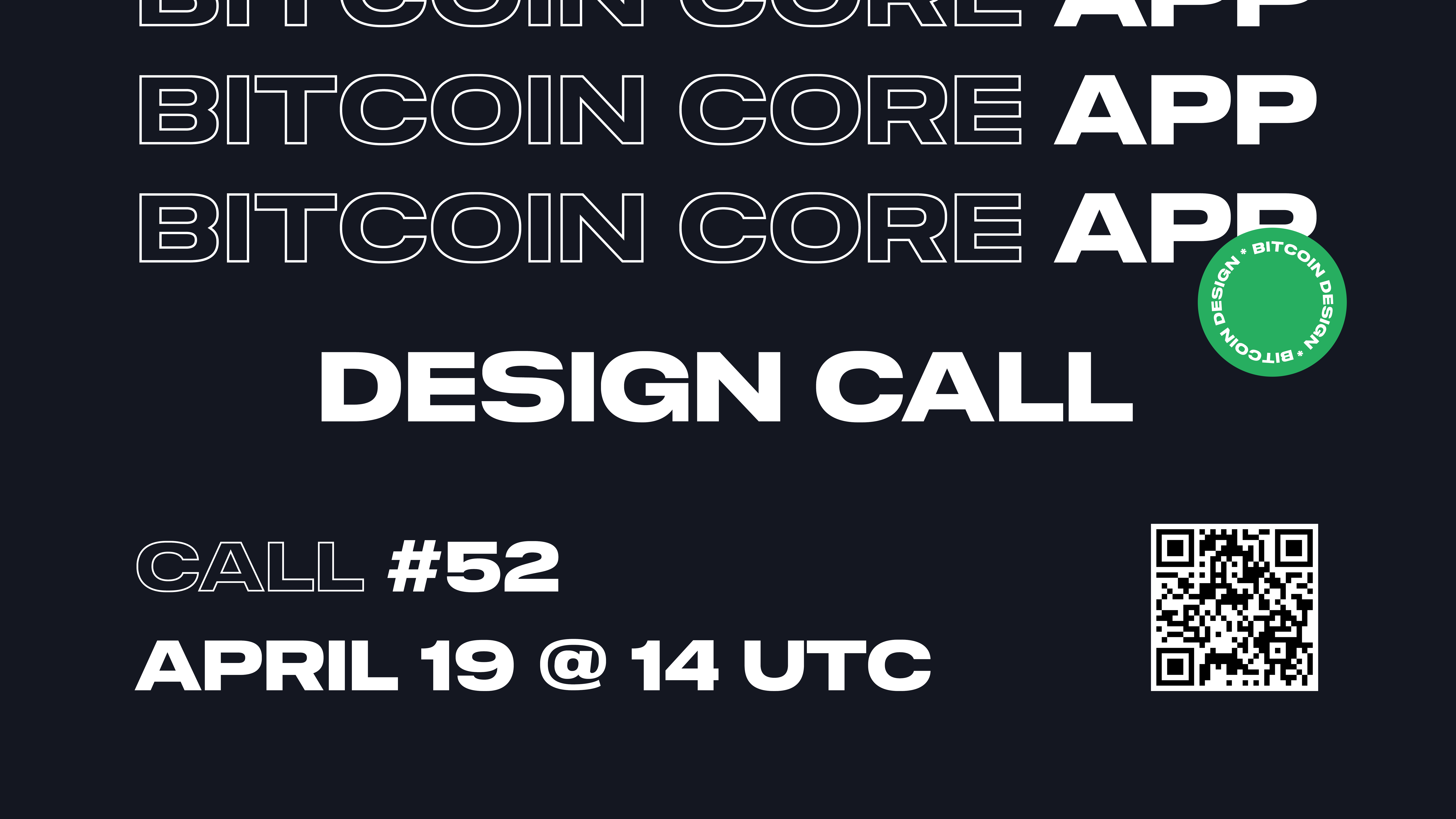 Bitcoin Core App Design Call #52 · Issue #502 · BitcoinDesign/Meta · GitHub