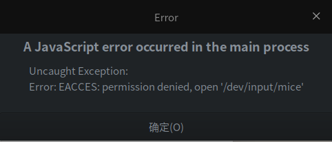 [Bug?] 运行提示A Javascript error in the main process: Uncaught Exception · Issue #235 ...