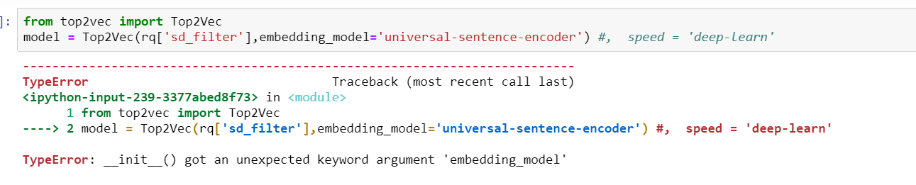 "embedding_model" parameter in Top2Vec is unrecognized · Issue #44 · ddangelov/Top2Vec · GitHub