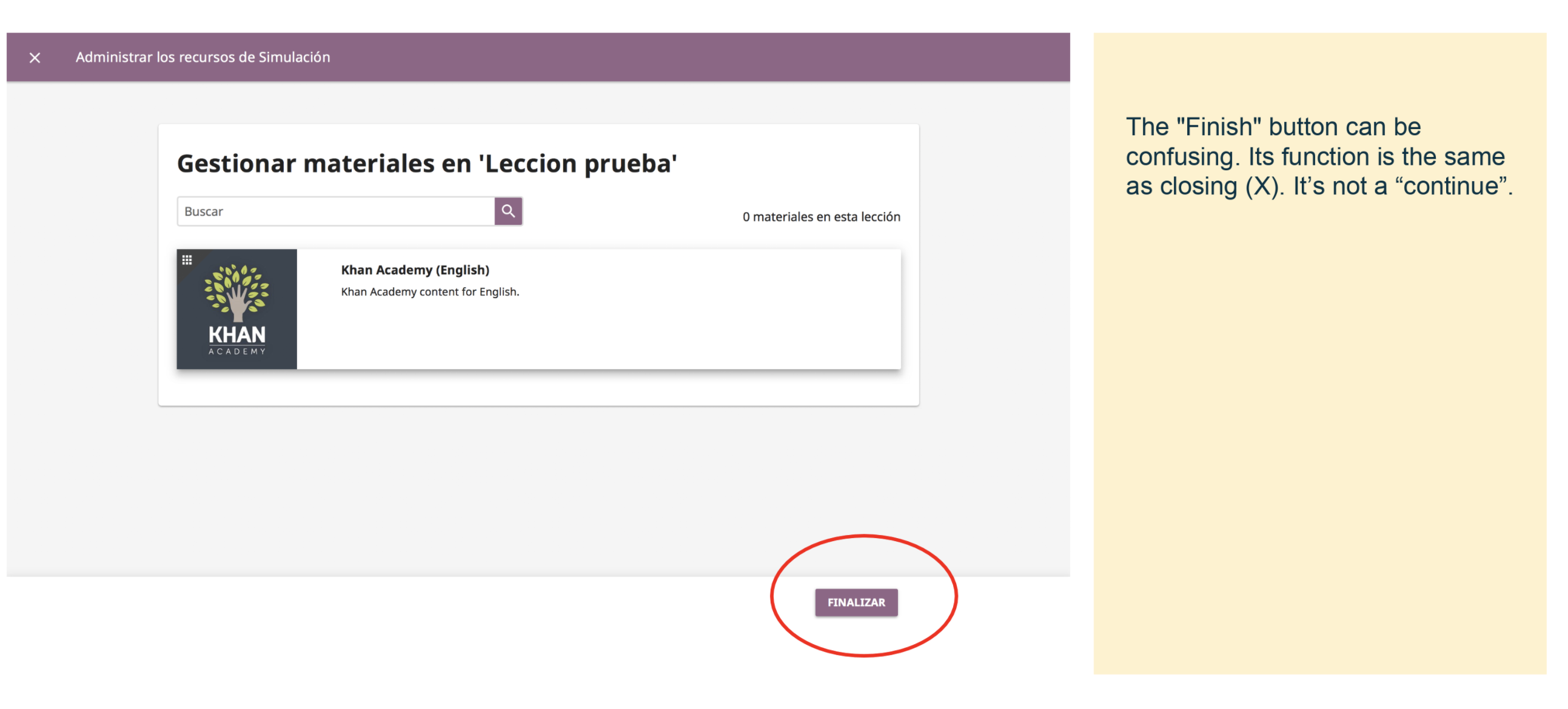 Button should say 'Close' instead of 'Finish' · Issue #6818 · learningequality/kolibri · GitHub