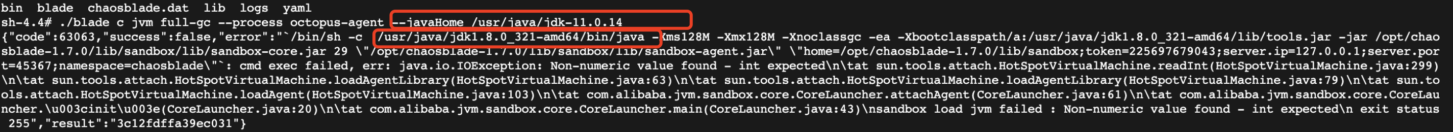 进行jvm实验时指定了javahome为java11,但是执行过程还是用到了环境中的java8 · Issue 800 · Chaosblade Iochaosblade · Githubeoi 0205
