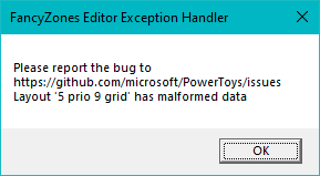 FancyZones Editor Exception Handler malformed data · Issue #5809 · microsoft/PowerToys · GitHub
