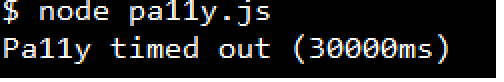 Met Timeout issue when using 'wait for path...' or 'wait for url...' · Issue #430 · pa11y/pa11y ...