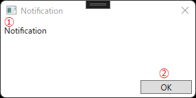 NotificationDialog - Kuro4/Prism.CommonDialogPack GitHub Wiki