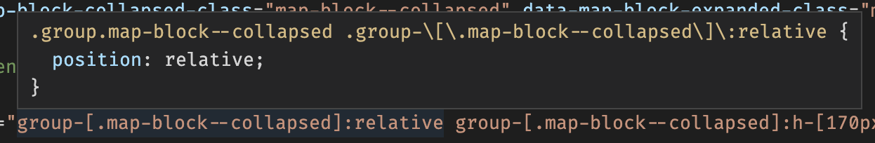 `group-[.map-block--collapsed]:relative` isn't generating CSS · tailwindlabs tailwindcss ...
