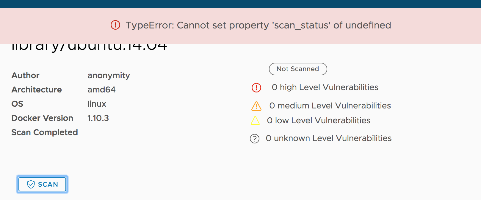 UI error when user clicks "scan" on details page of a newly pushed ...
