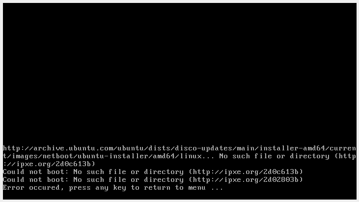 Unable to boot Ubuntu: No such file or directory (http://ipxe.org/2d0c613b) · Issue #327 ...