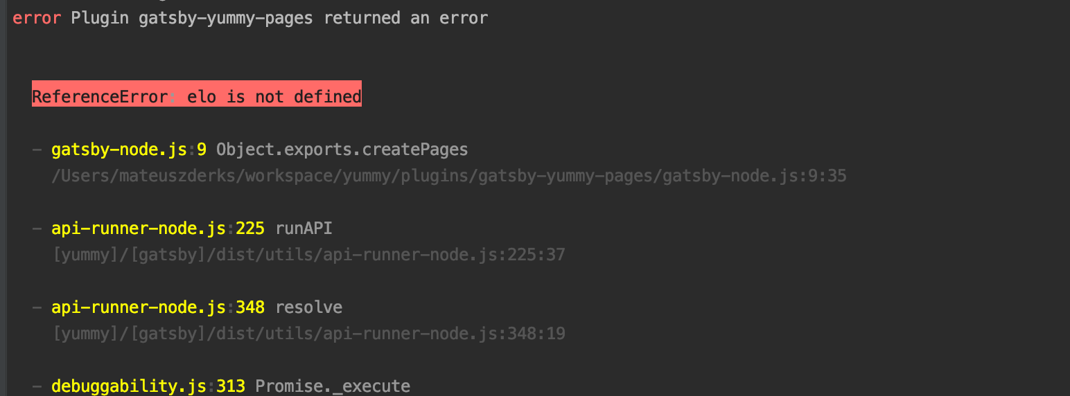 Print information of exceptions thrown in plugins · Issue #14790 · gatsbyjs/gatsby · GitHub