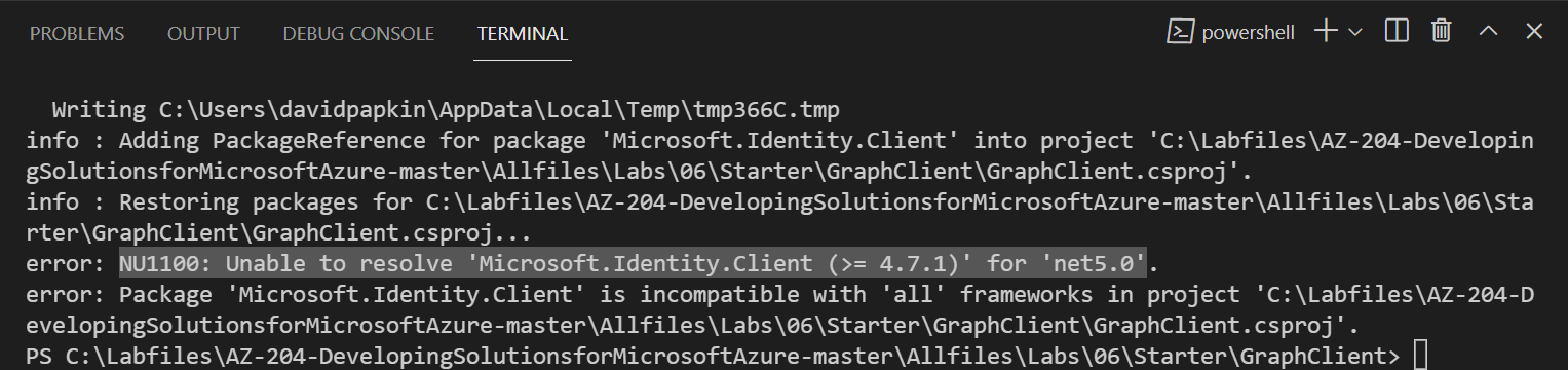 lab 06 NU1100: Unable to resolve 'Microsoft.Identity.Client (>= 4.7.1)' for 'net5.0' · Issue ...