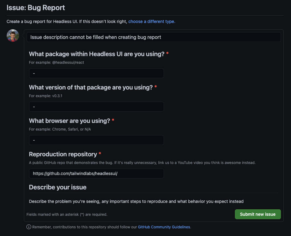 Issue description cannot be filled when creating bug report · Issue #408 · tailwindlabs ...