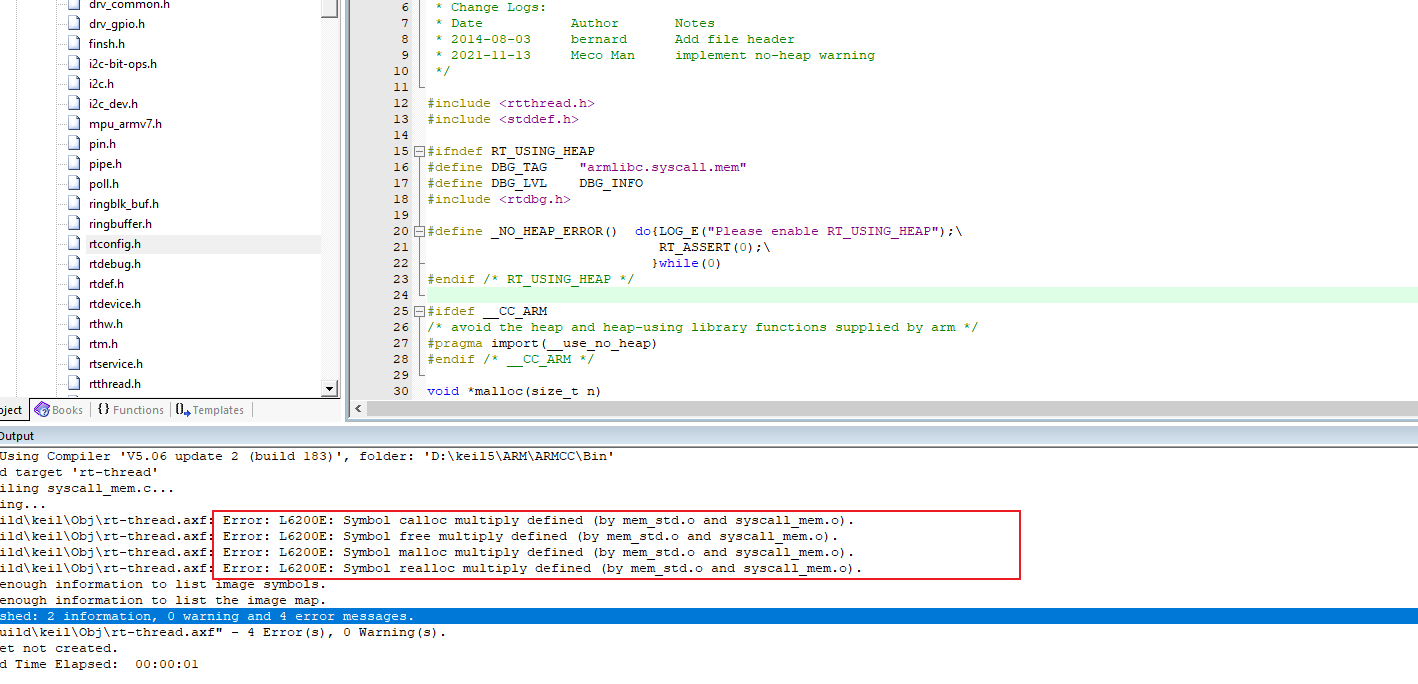 .\build\keil\Obj\rt-thread.axf: Error: L6200E: Symbol calloc multiply ...