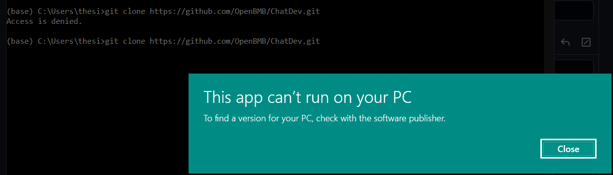 Unable to install ChatDev on windows 10 device "This app cant run on your PC" · Issue #101 ...