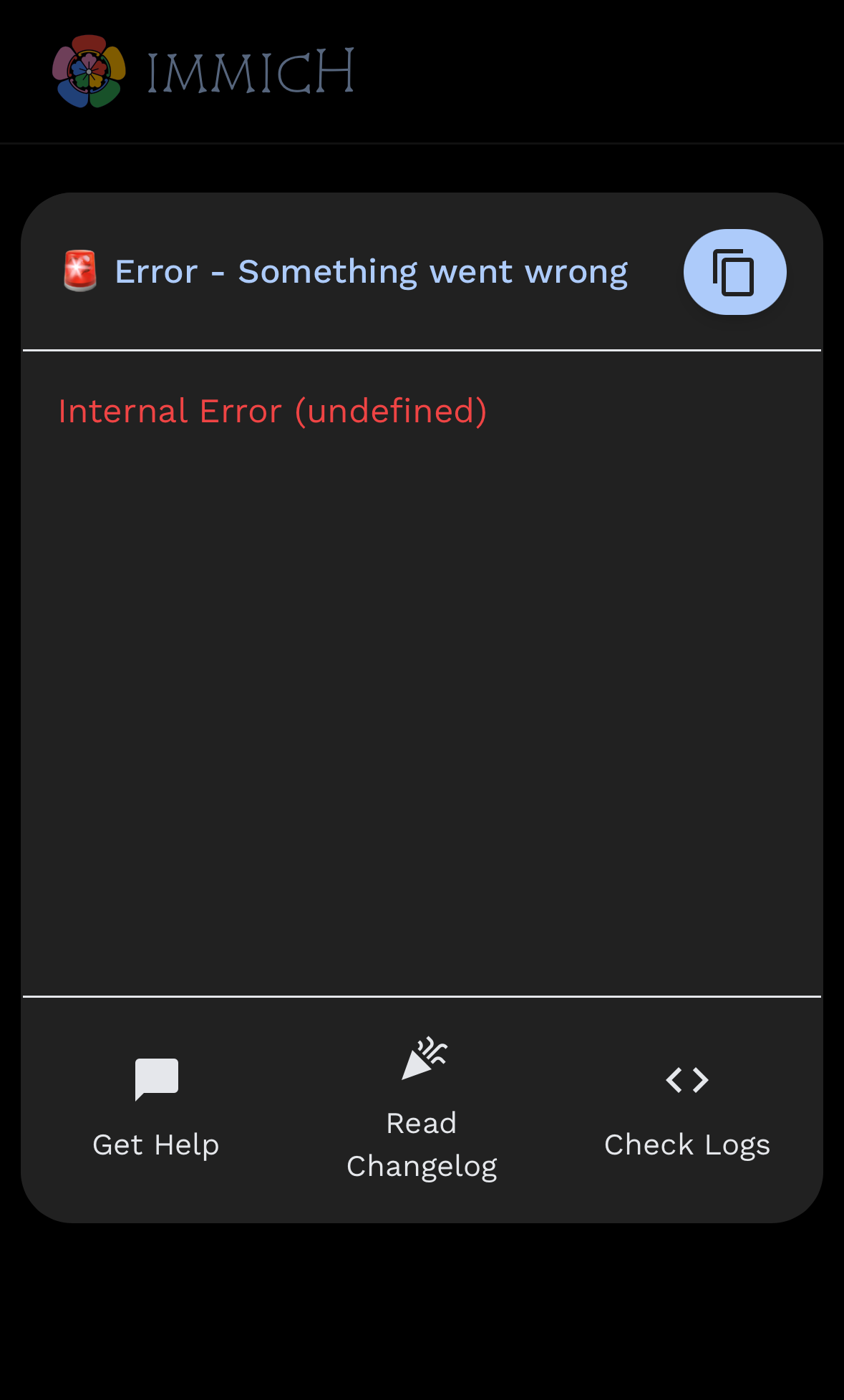 [bug] Generic Internal Error When Opening Frontend · Issue 4308 · Immich App Immich · Github