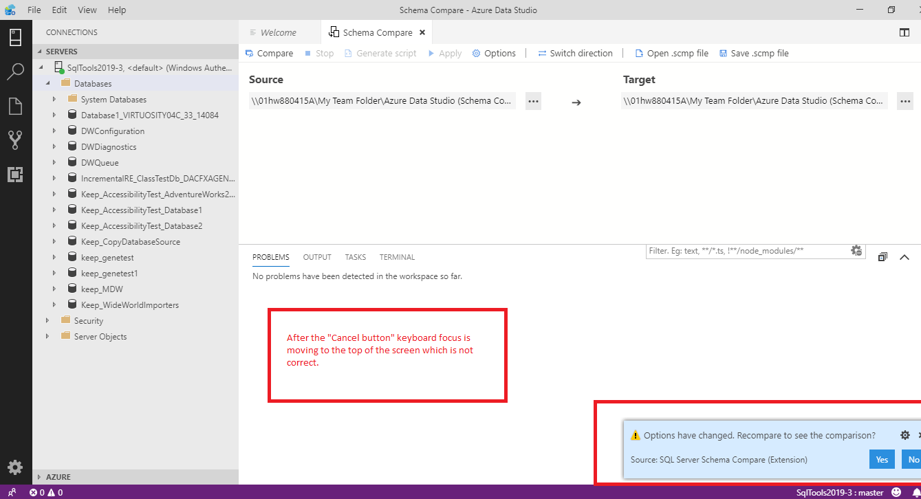 A11y_AzureDataStudio(Schema,Dacpac,Backup)_Recompare pop up_Keyboard: After the cancel button ...