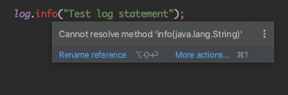 Intellij cannot resolve methods (info, debug) for log (using @Slf4j) · Issue #948 · mplushnikov ...
