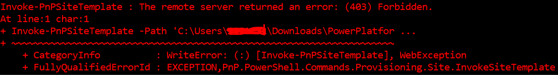 [Power Platform communication site template] 403 Error when running Invoke-PnPSiteTemplate ...