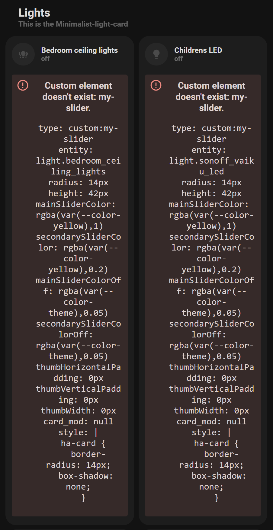 Custom element doesn't exist: my-slider · Issue #568 · UI-Lovelace-Minimalist/UI · GitHub