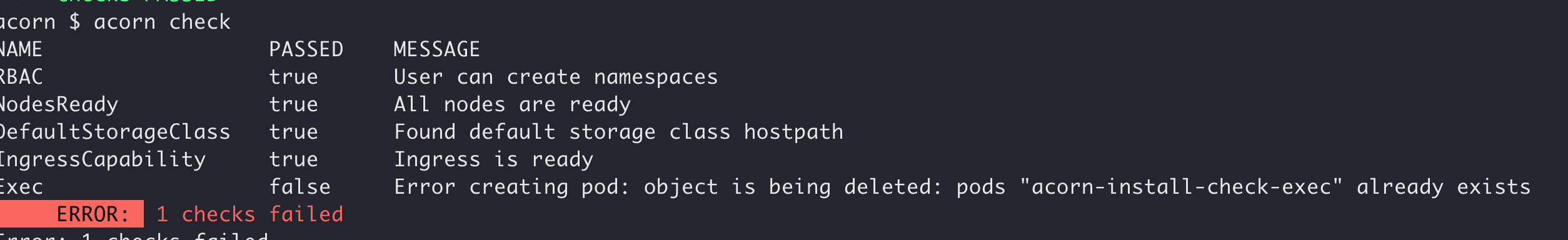 `check` fails because the exec pod already exists · Issue #644 · acorn-io/runtime · GitHub
