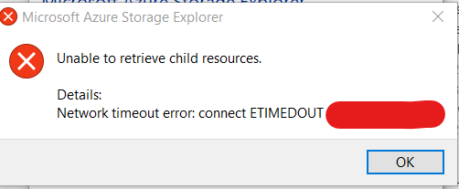 Unable to access Files Shares: Network timeout error: connect ETIMEDOUT ...