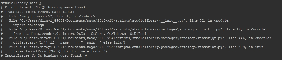 Getting a "ImportError: No Qt binding were found.# error when trying to start it up in Maya 2015 ...