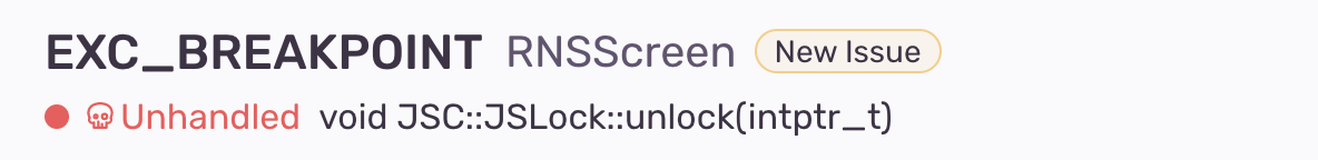 EXC_BREAKPOINT void JSC::JSLock::unlock(intptr_t) · Issue #1309 · software-mansion/react-native ...
