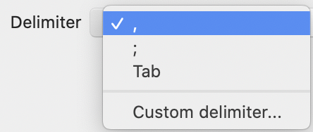 [Feature Request] allow different delimiter when exporting as CSV · Issue #1930 · TablePlus ...