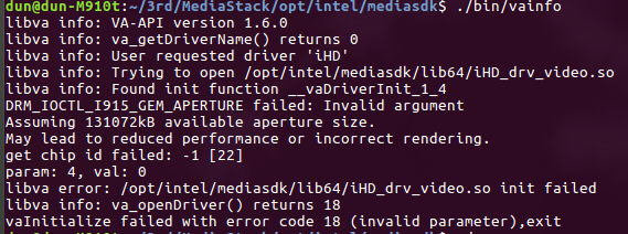 vainfo fails when I run /opt/intel/mediasdk/bin/vainfo, which is extracted from MediaStack.tar ...