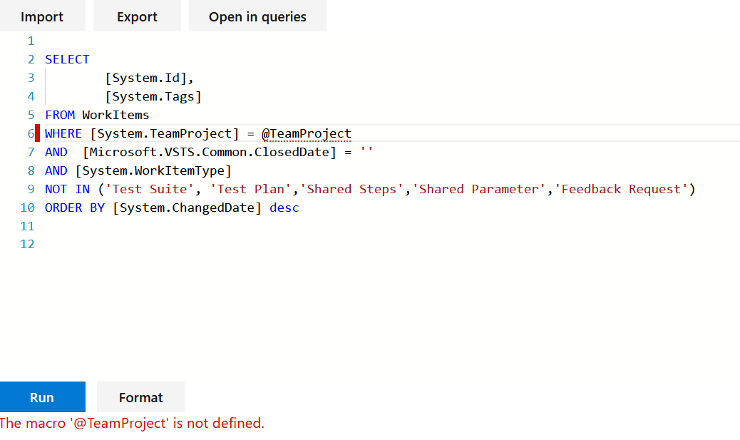 [Bug]: TF51005: The query references a field that does not exist. (Wrong Macro name) · Issue ...
