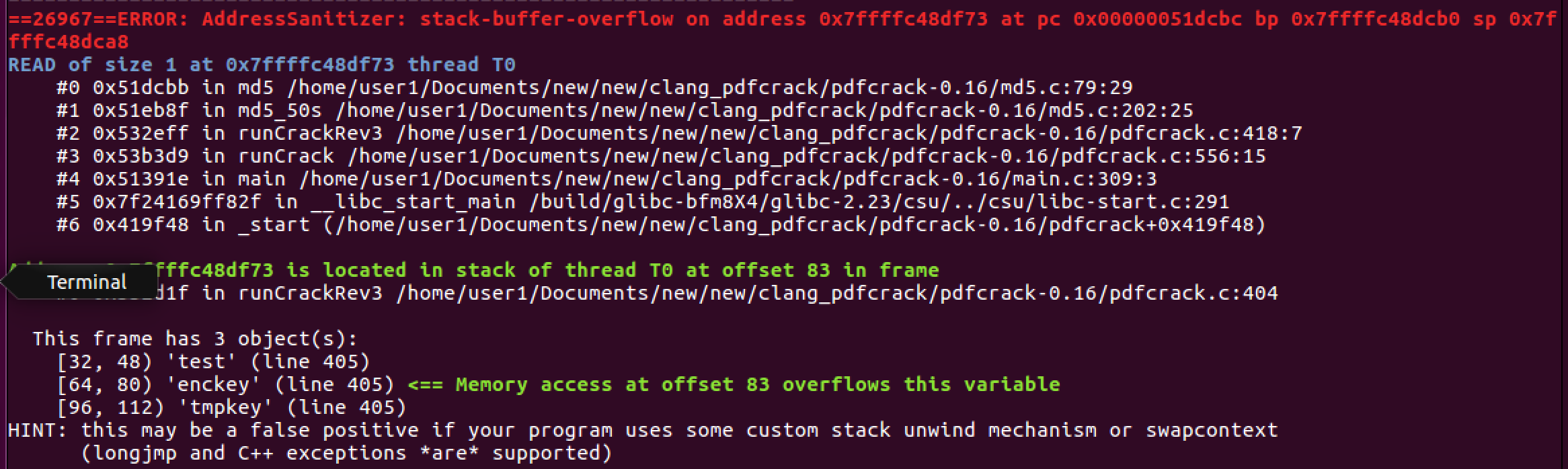 stack-buffer-overflow in runCrackRev3 > md5 · Issue #1 · robins/pdfcrack · GitHub